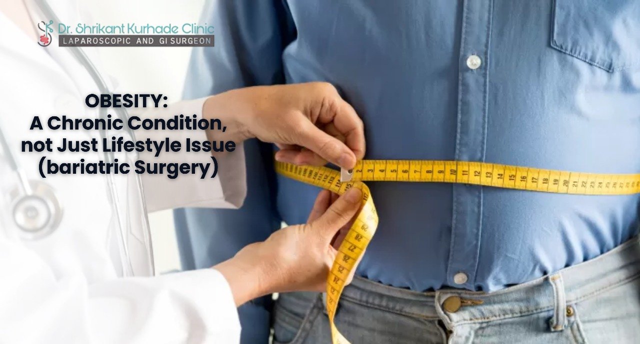 Obesity: A Chronic Condition, Not Just a Lifestyle Issue - Dr Shrikant ...